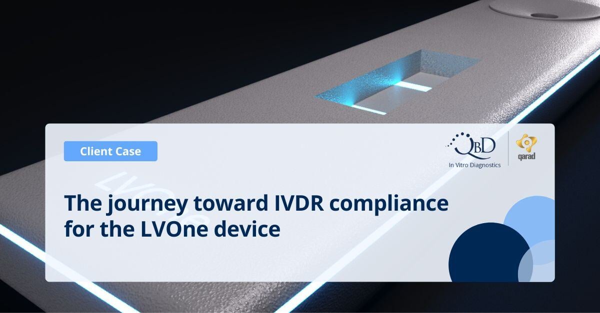 El viaje hacia el cumplimiento del IVDR para el dispositivo LVOne | QbD ...