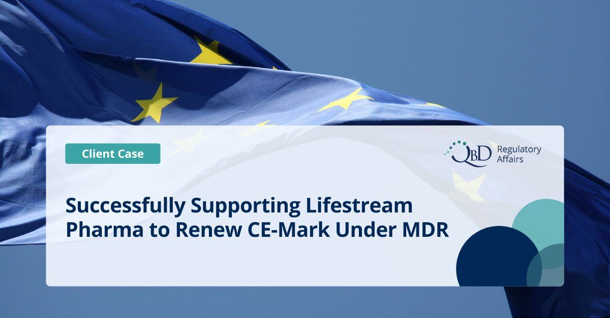 How Lifestream Pharma Renewed Their CE Mark for BioXtra Under MDR