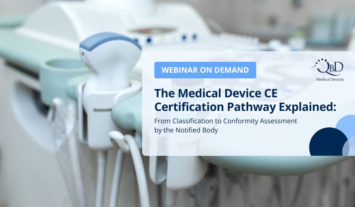 Webinar - The Medical Device CE Certification Pathway Explained: From ...